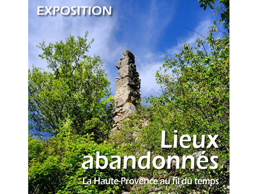 Exposition 2021 : Lieux abandonnés
